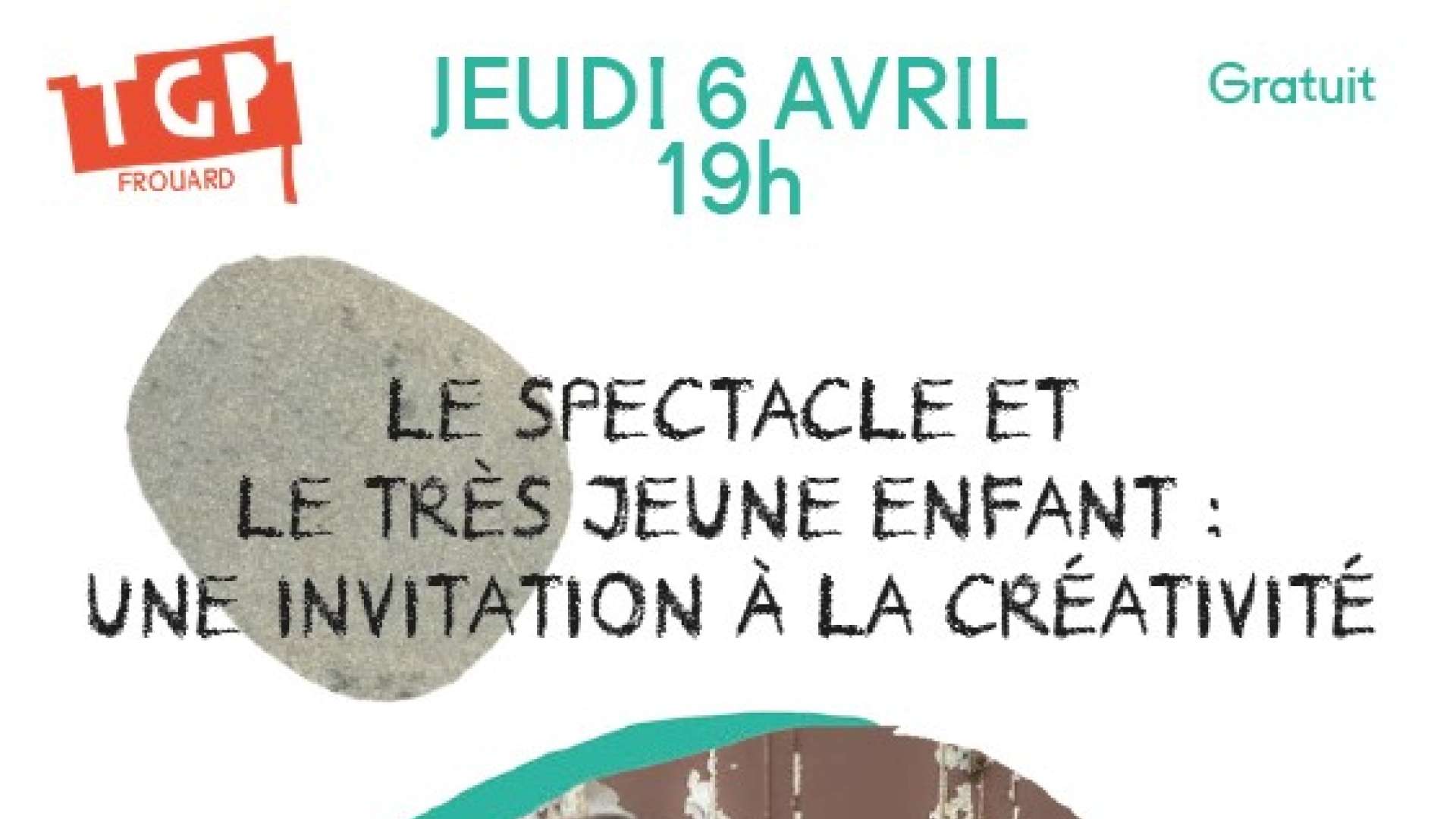 Le spectacle et le très jeune enfant : une invitation à la créativité ...